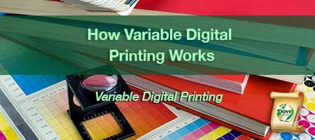 How Variable Digital Printing Works,Dove Direct,Atlanta Dove Direct