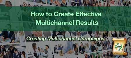 How to Create Effective Multichannel Results Dove Direct